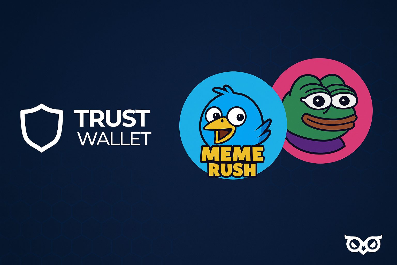 Trust Wallet Binance Wallet Meme Rush y su integración - Coin Watcher